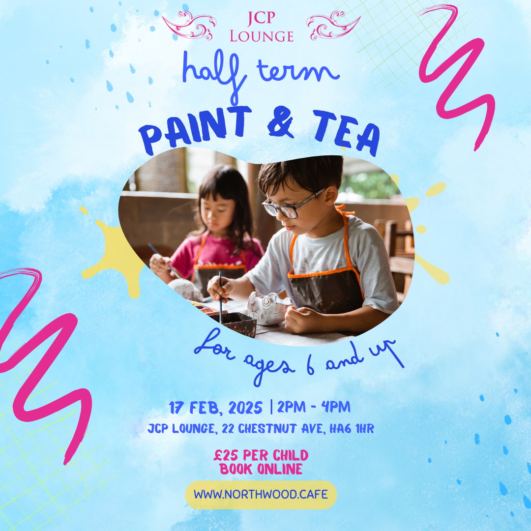 Half Term Paint & Tea Party – Miss JCP - Afternoon Tea